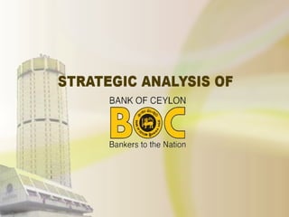 Bank of ceylon Strategy Analysis | PPT