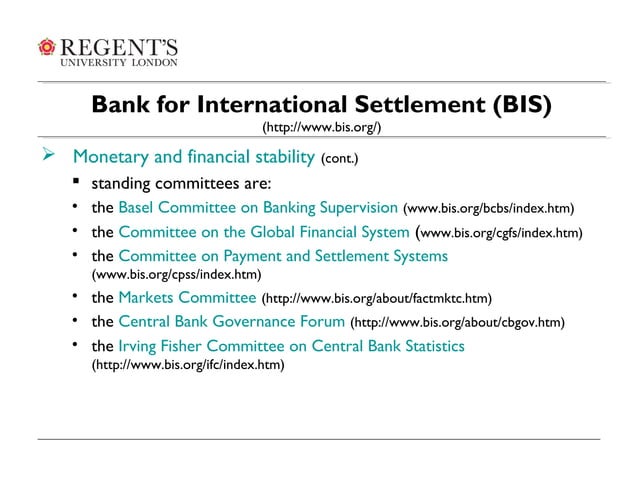 Bank of International Settlement | PPT | Business Banking & Finance ...