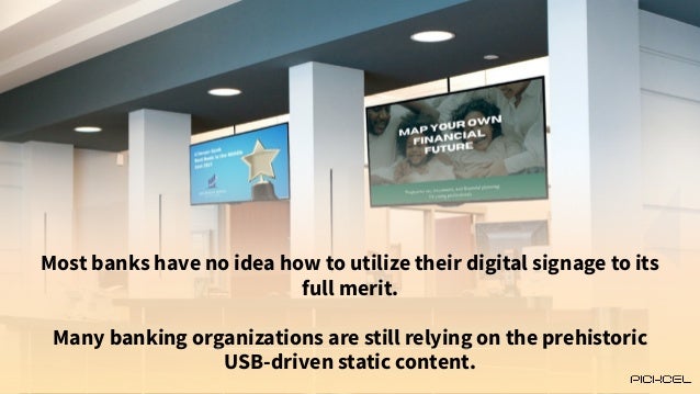 How to use digital signage for banks | PPT