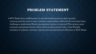 Bank management project ppt using java servlets | PPTX