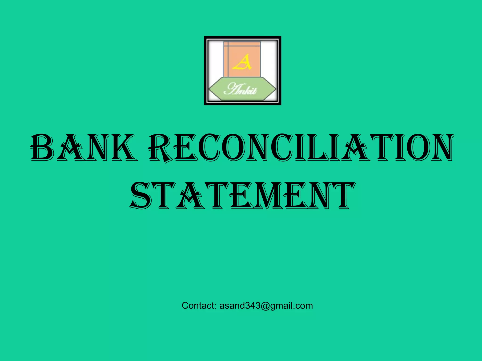 Bank Reconciliation Statement | PPT