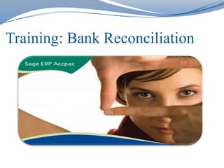 Bank reconciliation lunch and learn | PPT