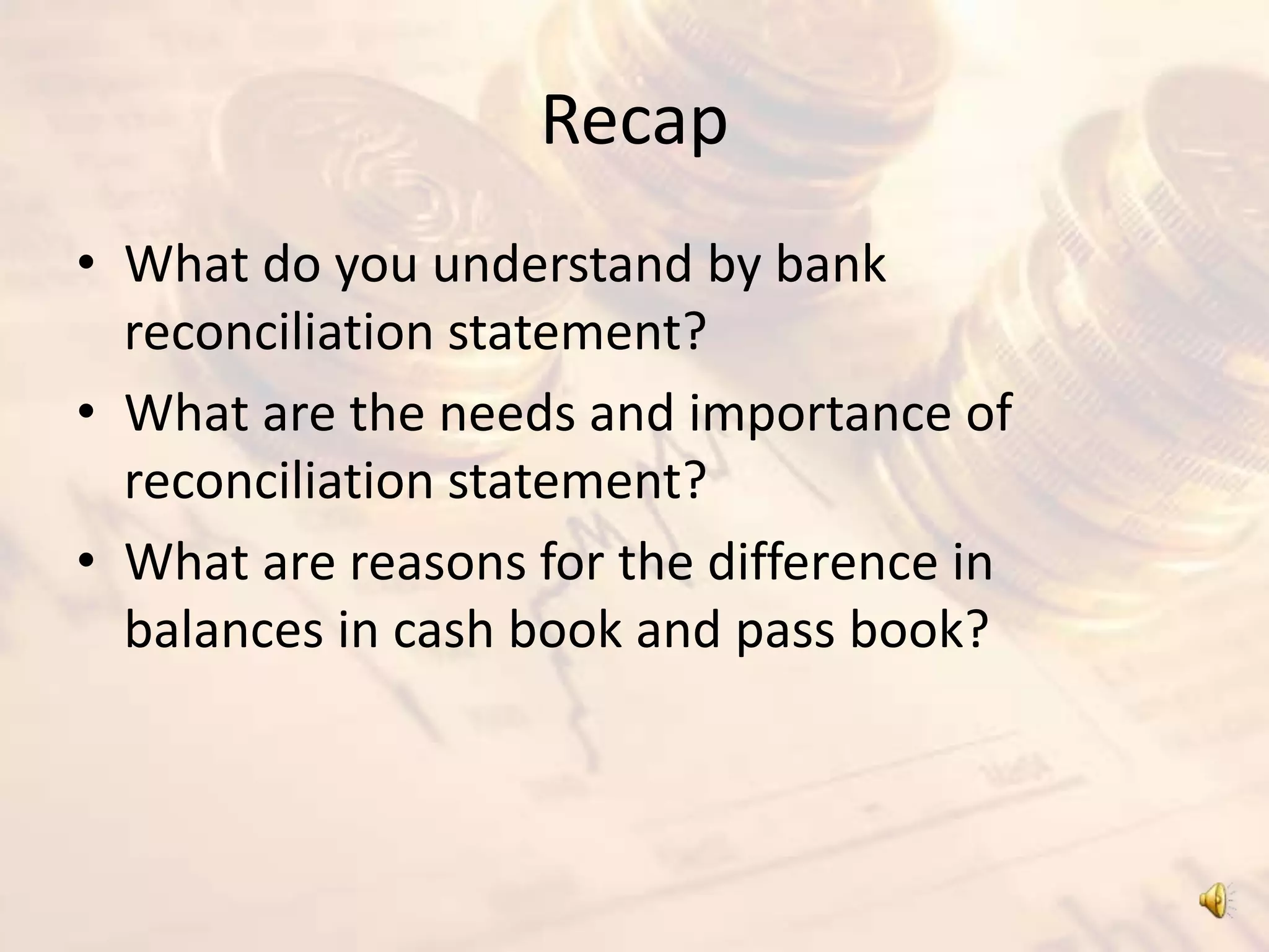 Bank reconciliation statement | PPTX