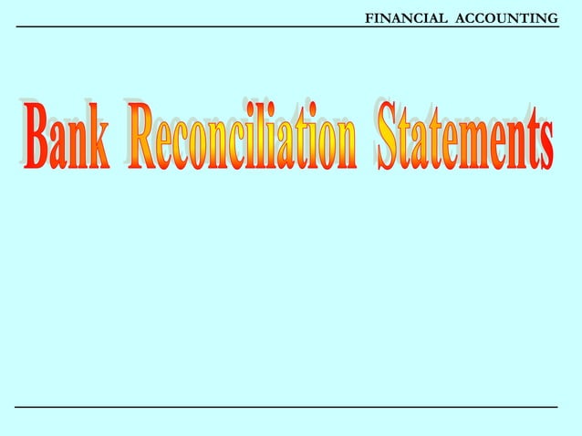 Bank Reconciliation Statements | PPT