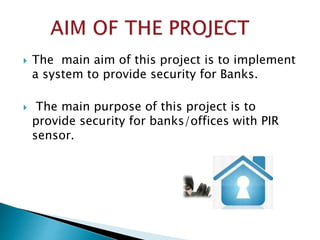 Banksecurity with automatic voice announcement system | PPTX
