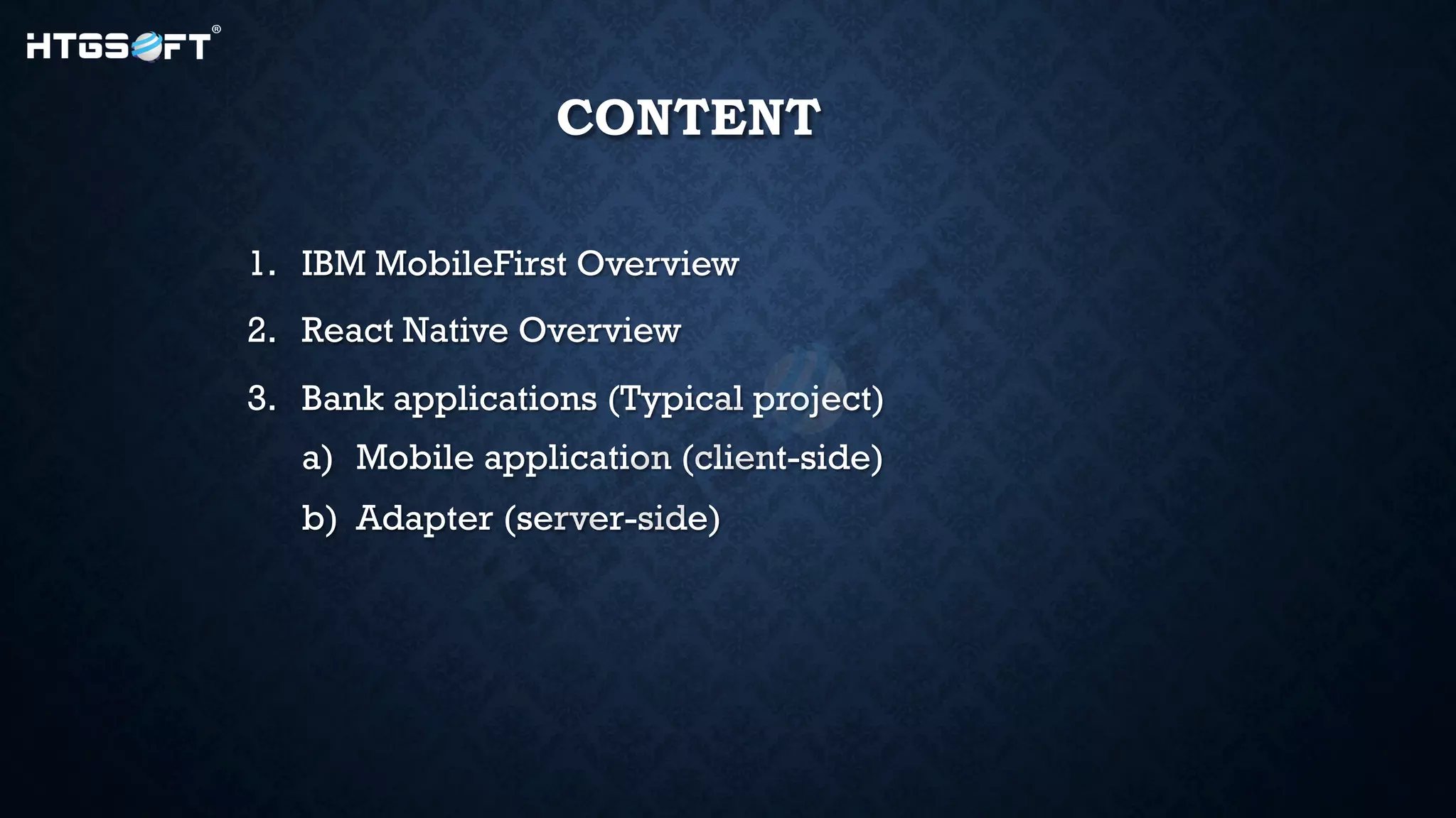Banking and Finance solutions - IBM Mobile First - React Native | PPT