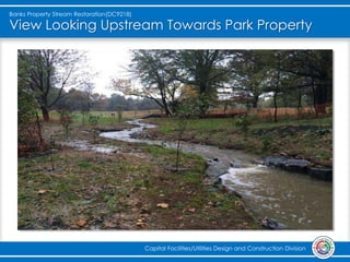 Banks Property Stream Restoration (DC9218) | PPTX | Civil Engineering ...