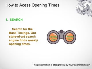 Banks timings | PPT