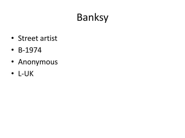 Banksy | PPT | Free Download