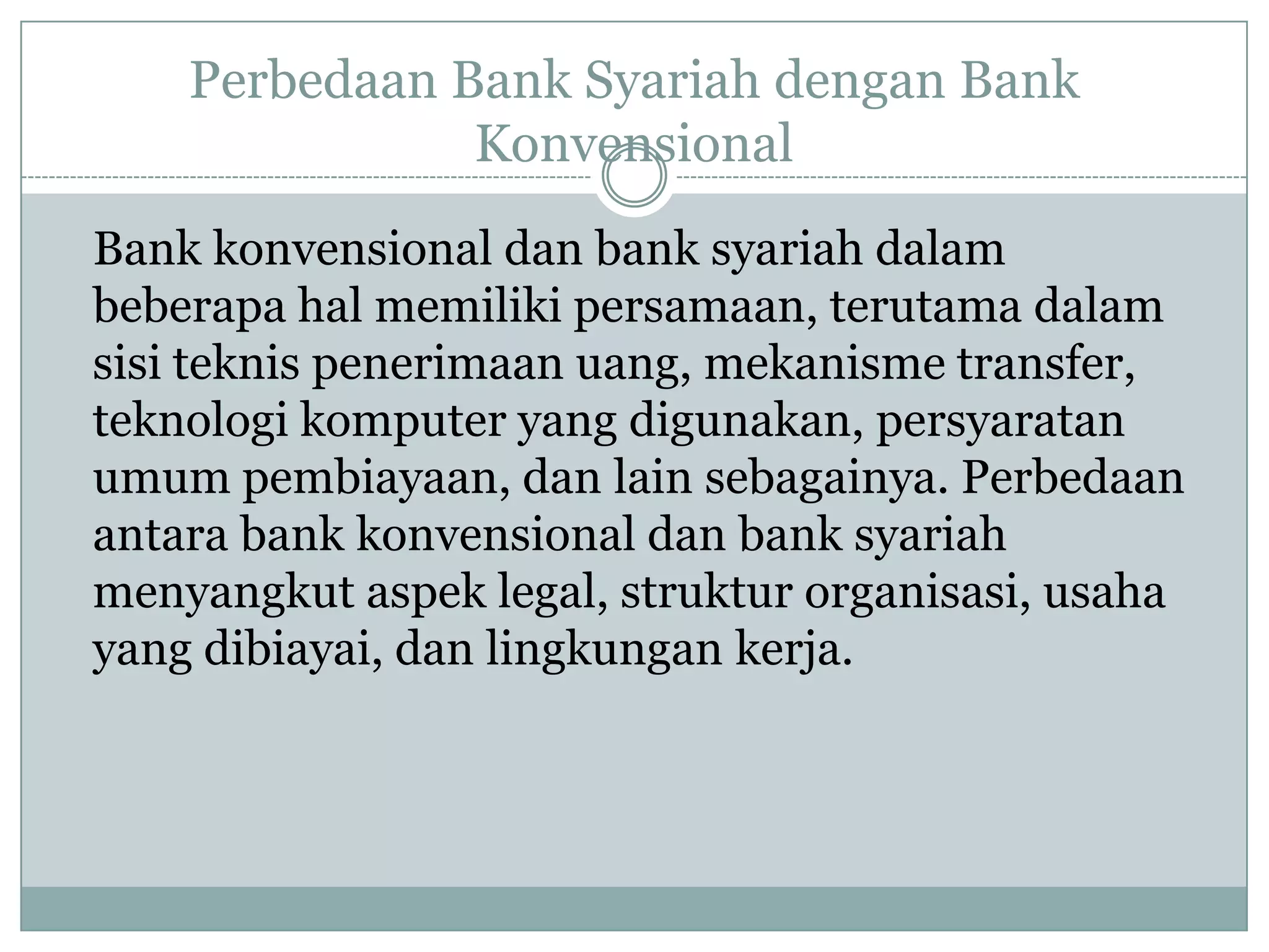 Bank syari’ah vs bank konvensional | PPTX