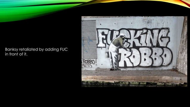 Banksy vs King Robbo | PPTX
