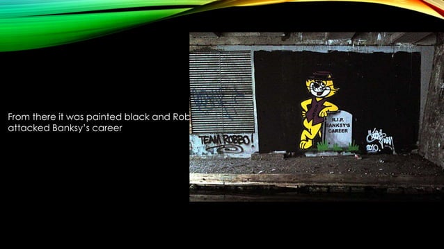 Banksy vs King Robbo | PPTX