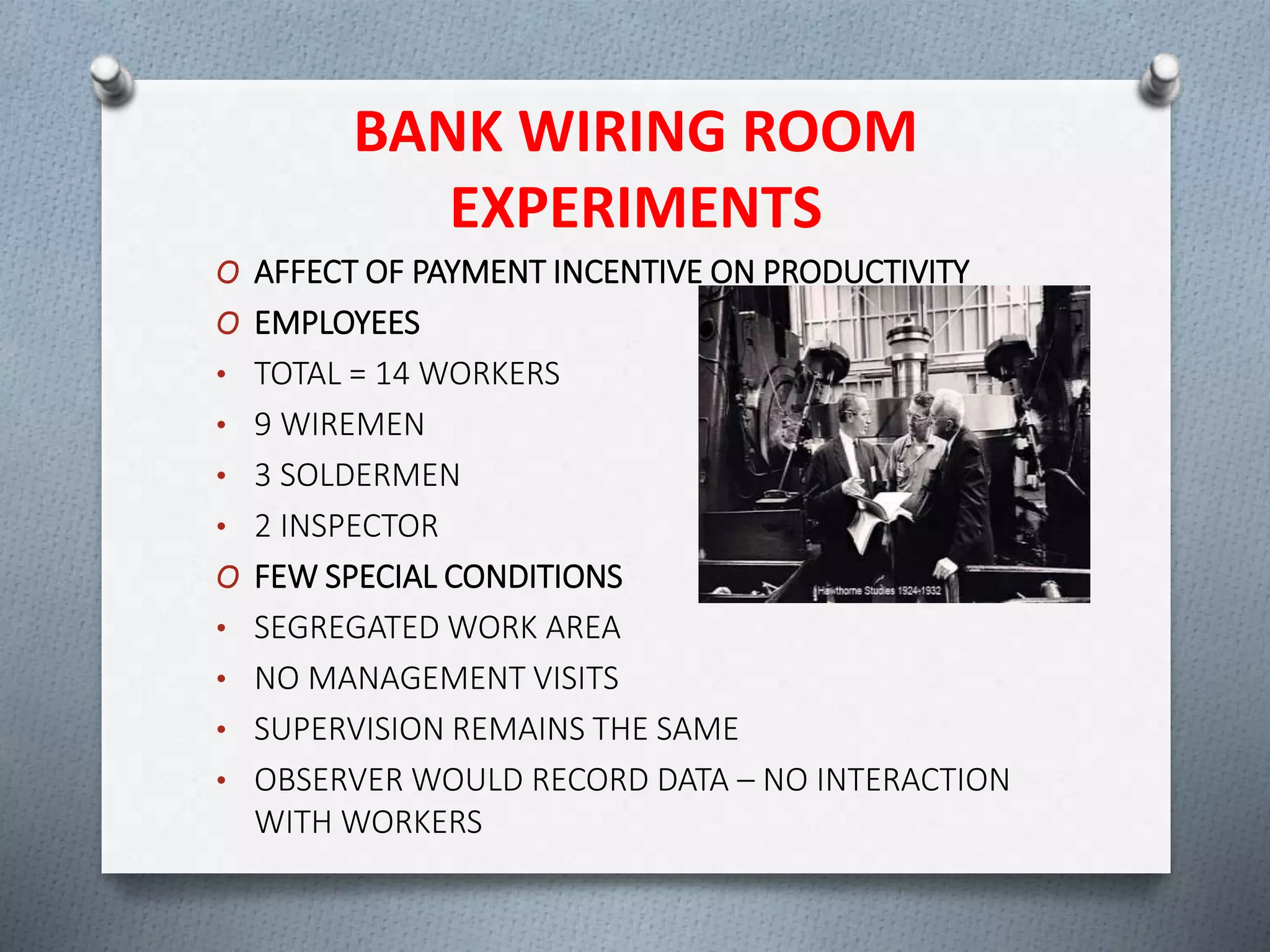 Bank wiring observation room experiment | PPTX