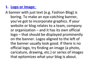Designing a banner for blogs & websites | PPT