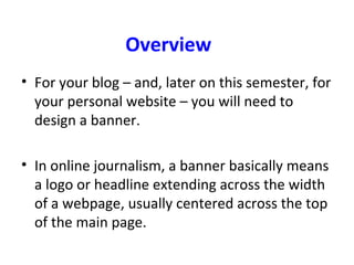 Designing a banner for blogs & websites | PPT
