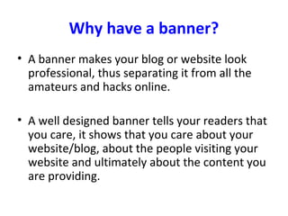 Designing a banner for blogs & websites | PPT