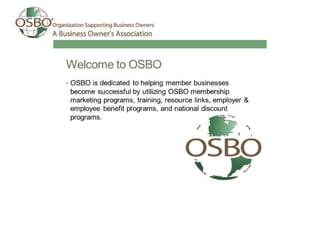 OSBO Benefits Overview