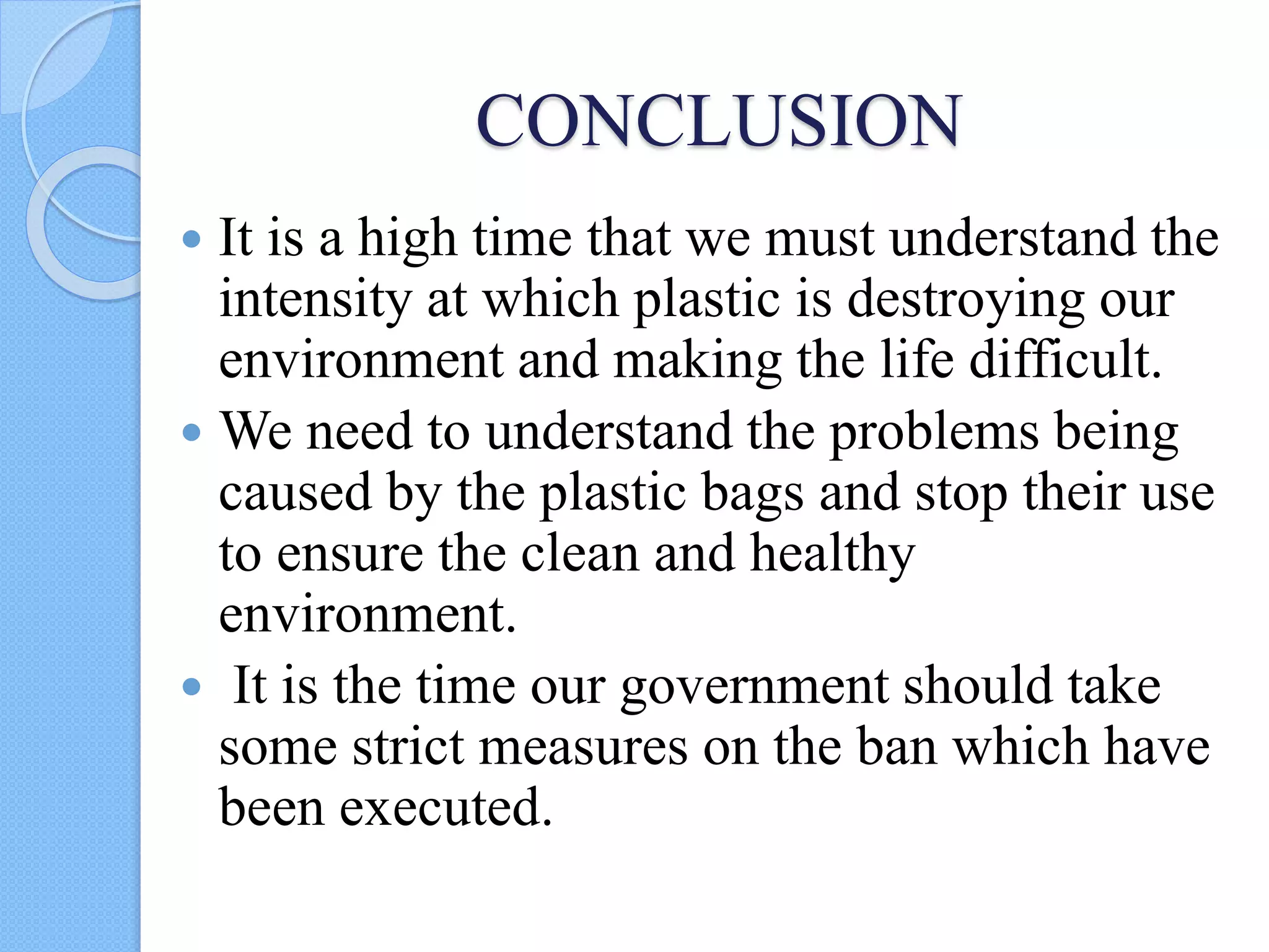 Ban on use of one time use and throw away plastics | PPTX