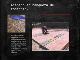 Banquetas,guarniciones y rampas | PPTX