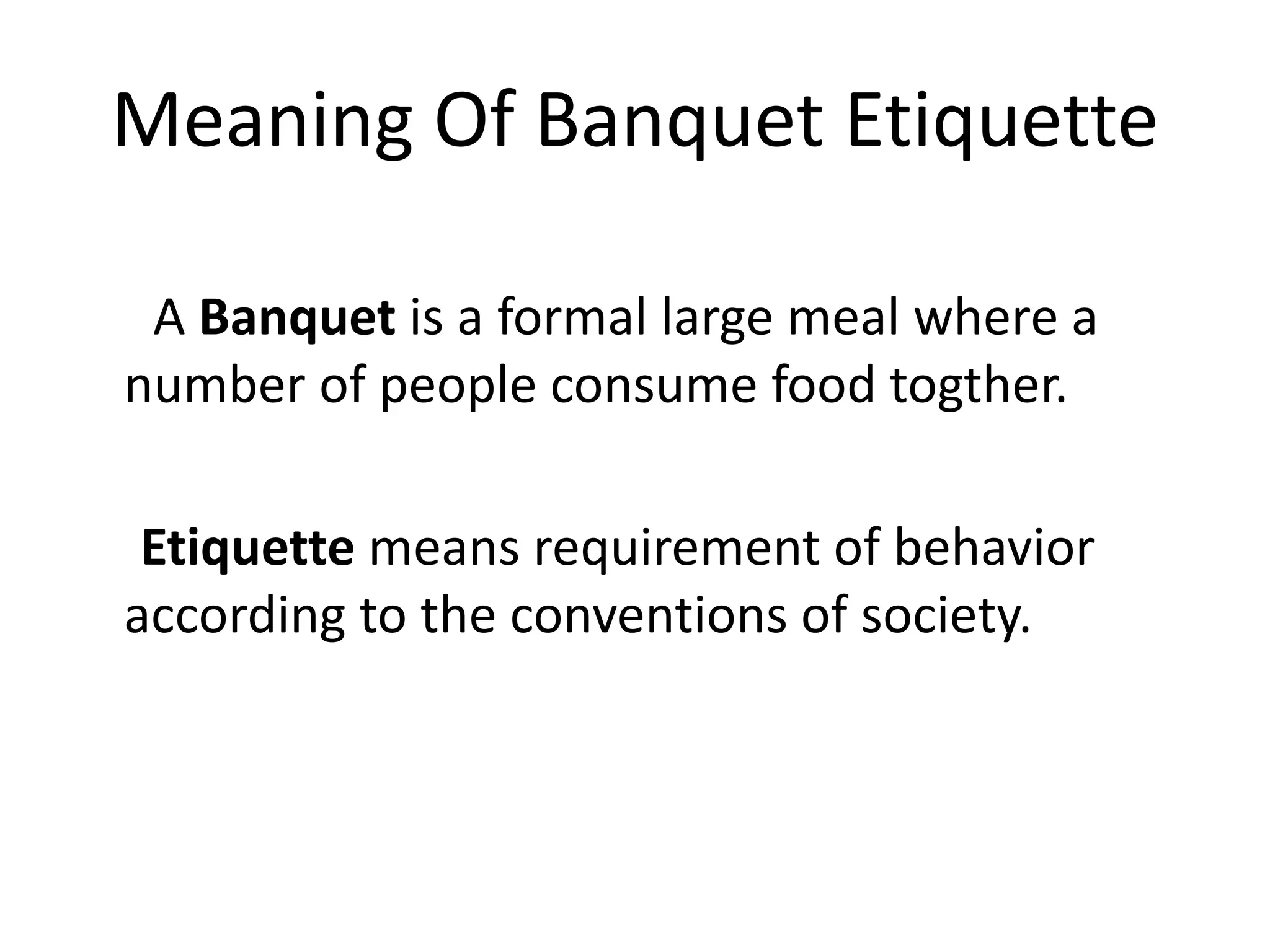 BANQUET ETIQUETTE.pptx