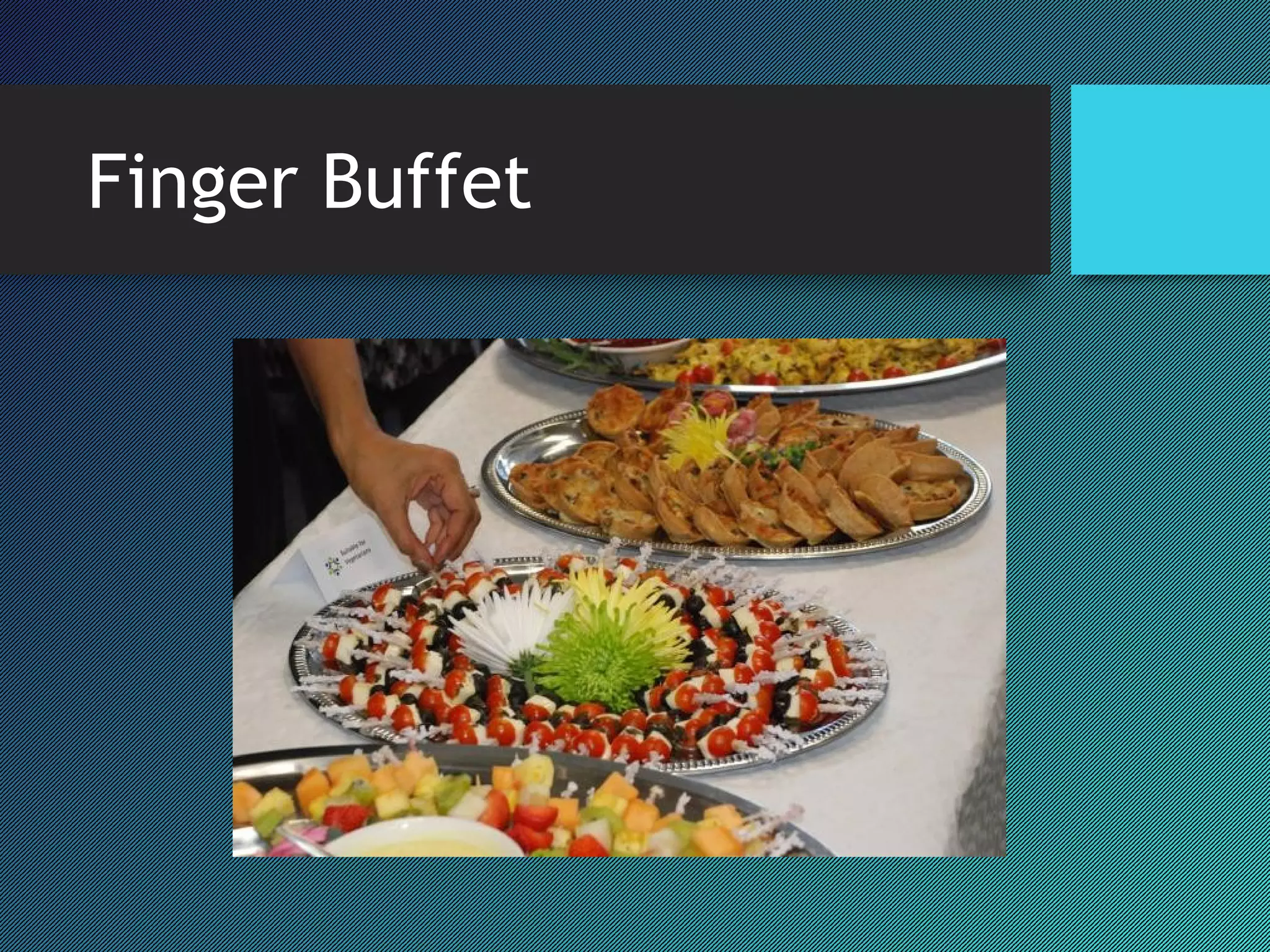 BUFFET SERVICE (HOTEL MANAGEMENT ) | PPT