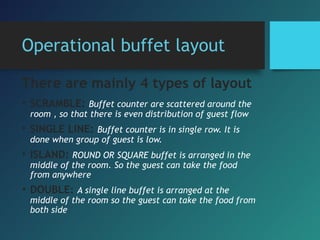 BUFFET SERVICE (HOTEL MANAGEMENT ) | PPT | Bars & Restaurants | Attractions