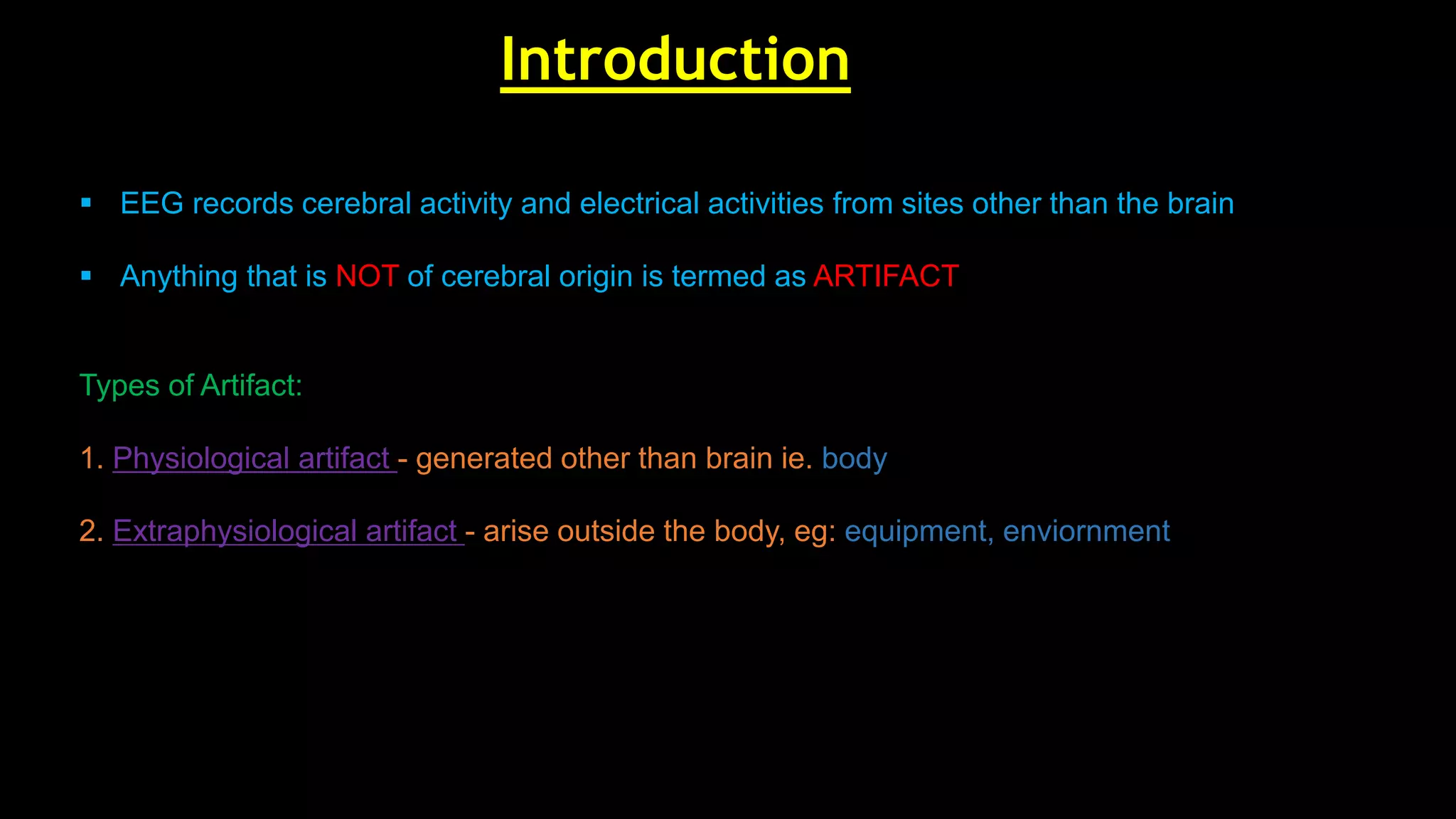 EEG Artifact and How to Resolve | PPTX
