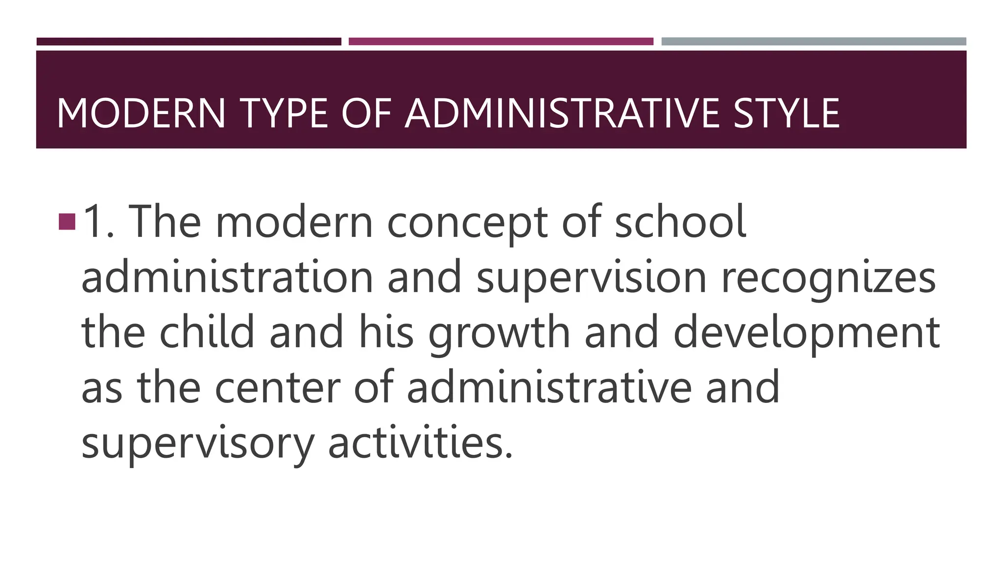 TRADITIONAL AND MODERN CONCEPTS OF ADMINISTRATION AND SUPERVISION.pptx