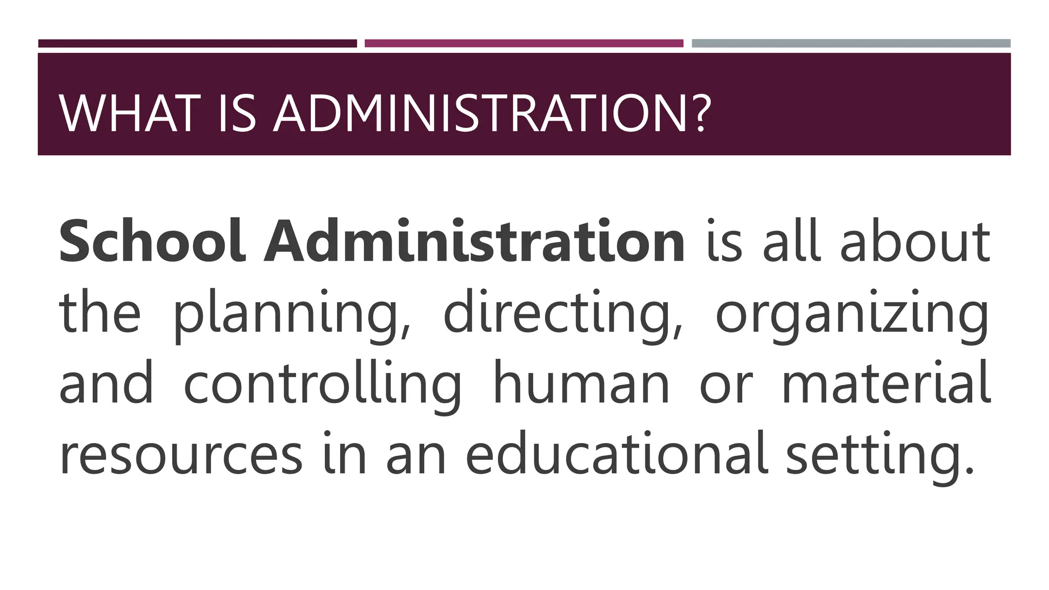 TRADITIONAL AND MODERN CONCEPTS OF ADMINISTRATION AND SUPERVISION.pptx