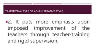 TRADITIONAL AND MODERN CONCEPTS OF ADMINISTRATION AND SUPERVISION.pptx