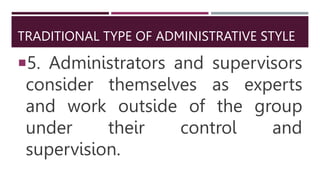 TRADITIONAL AND MODERN CONCEPTS OF ADMINISTRATION AND SUPERVISION.pptx