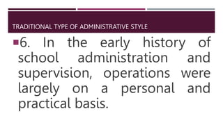 TRADITIONAL AND MODERN CONCEPTS OF ADMINISTRATION AND SUPERVISION.pptx
