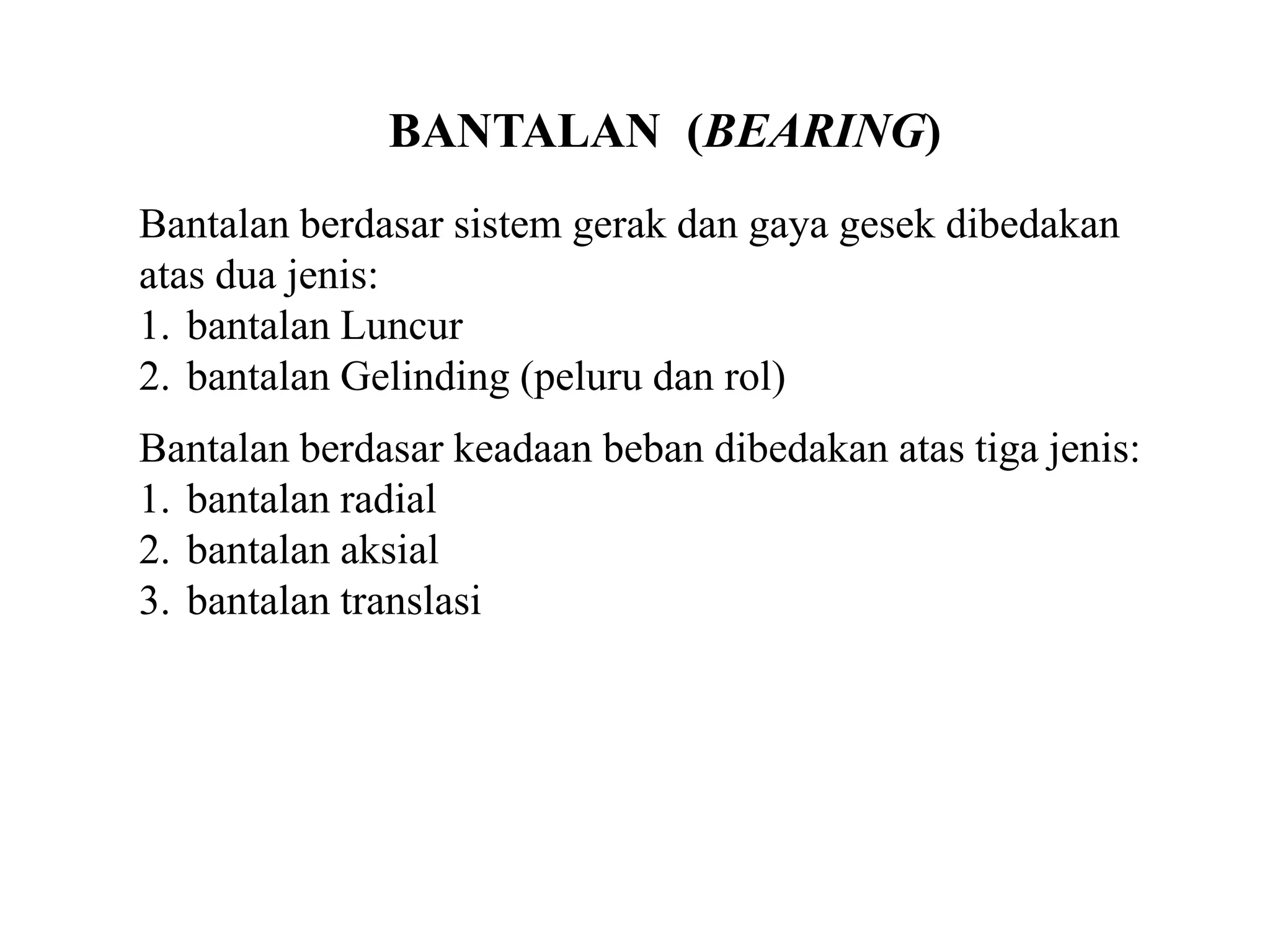 Elemen Mesin 1 - Bantalan | PPTX