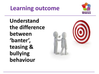 Banter vs bullying abw 2015 | PPTX