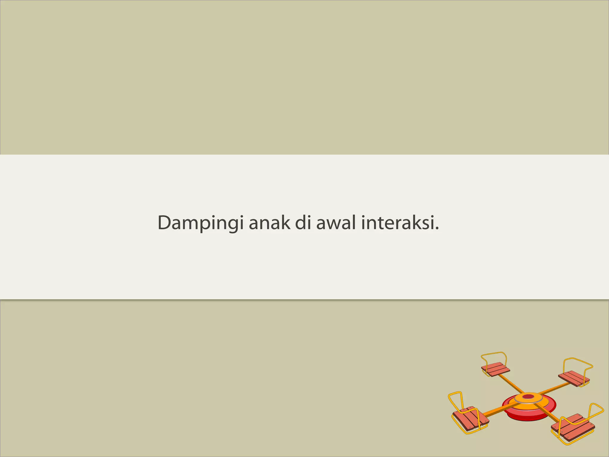 Bantu Anak Adaptasi dengan Lingkungan Baru | PPT