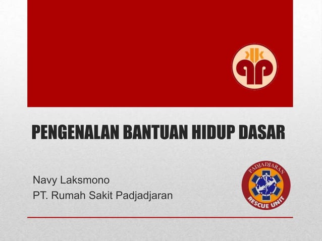 Pengenalan Bantuan Hidup Dasar | PPTX