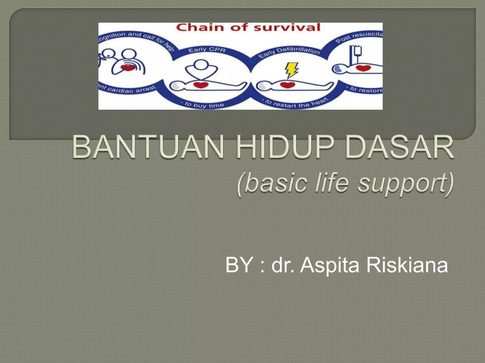 BANTUAN HIDUP DASAR.pptx