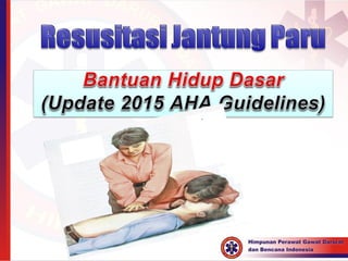 Bantuan Hidup Dasar Awam dengan pelatihan dasar | PPT