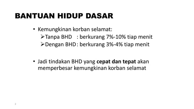 BANTUAN HIDUP DASAR (BHD) bagi awam dan nakes | PPTX