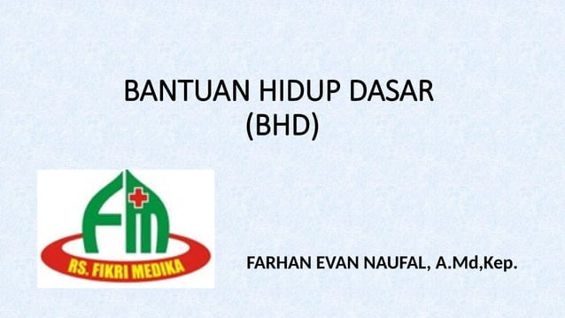 BANTUAN HIDUP DASAR untuk pemula dasar.pptx