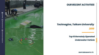 Banyubramanta ITS Surabaya Underwater and Amphibious Robotics Team ...