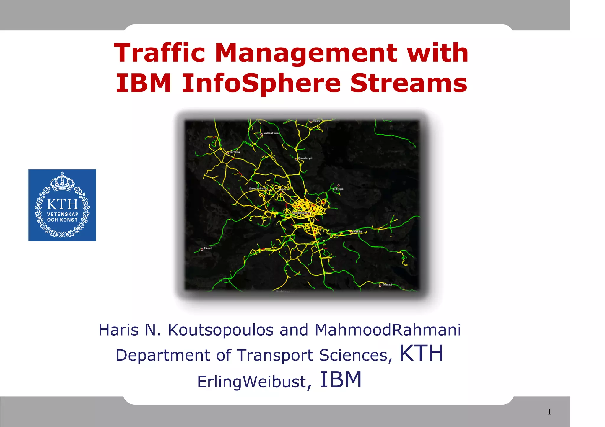 IBM Business Analytics and Optimization - Traffic Management with IBM InfoSphere Streams | PDF