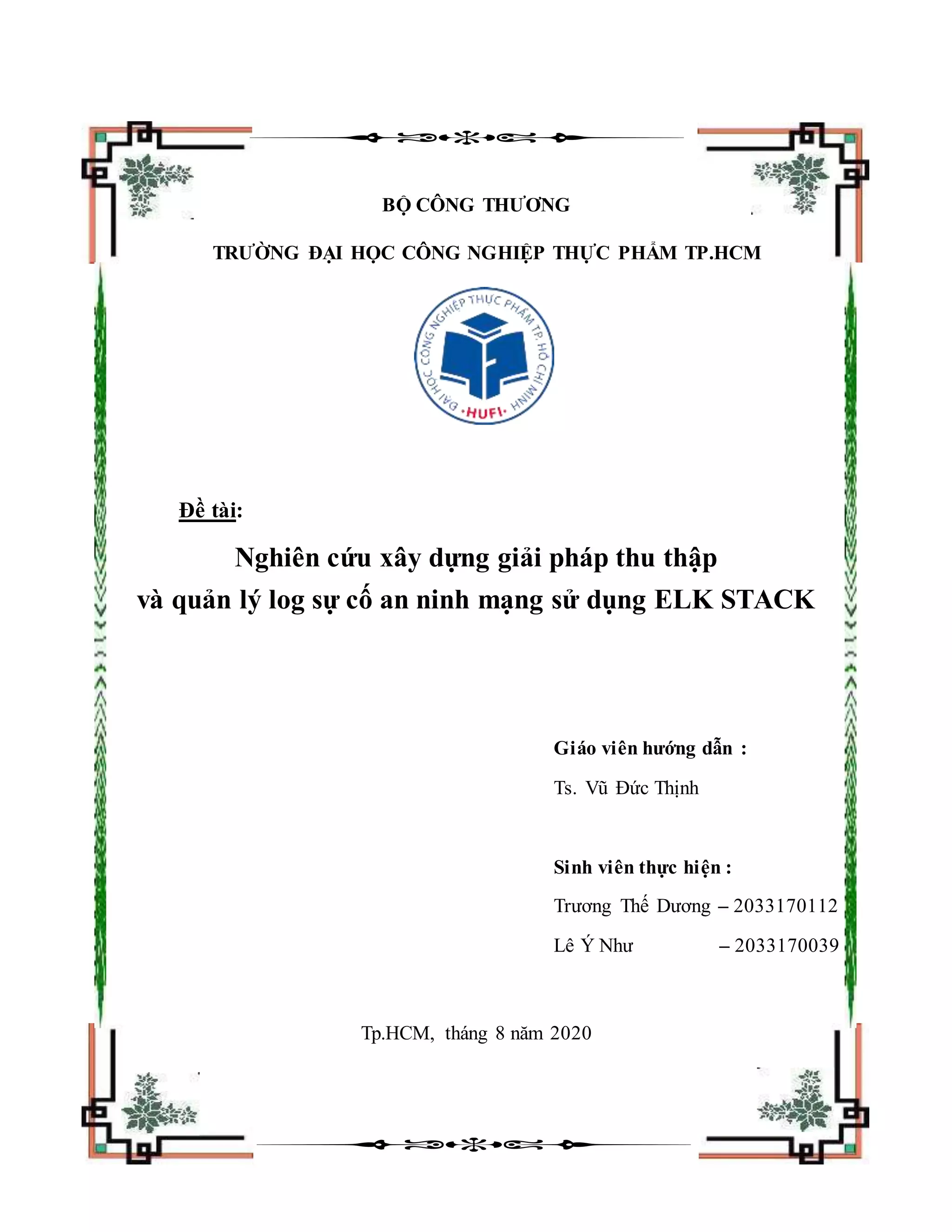 [Đồ án môn học] - Đề tài: Nghiên cứu xây dựng giải pháp thu thập và quản lý log sự cố an ninh ...