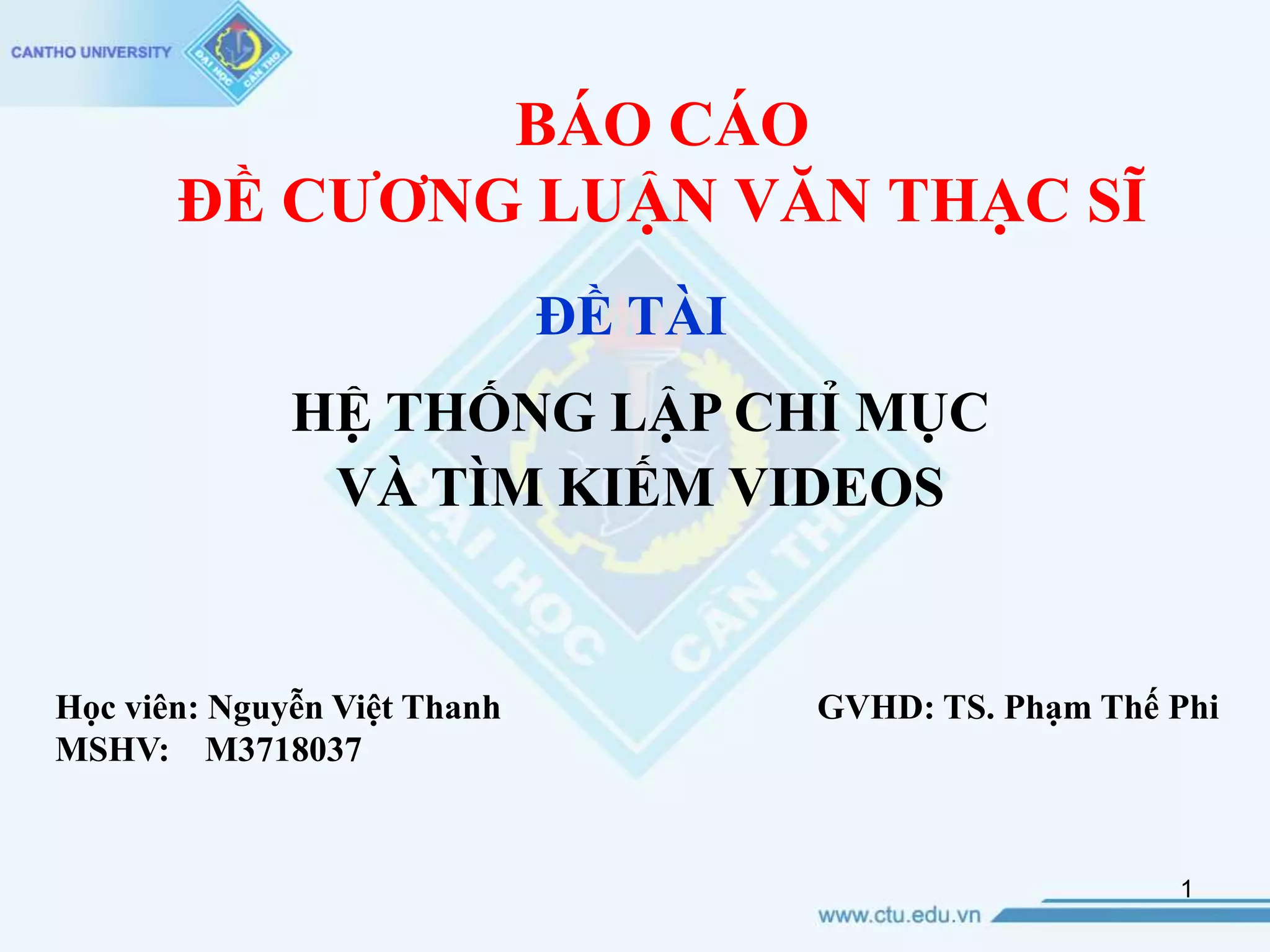 BAO CAO DE CUONG LUAN VAN_K25_Nguyen_Viet_Thanh.pptx