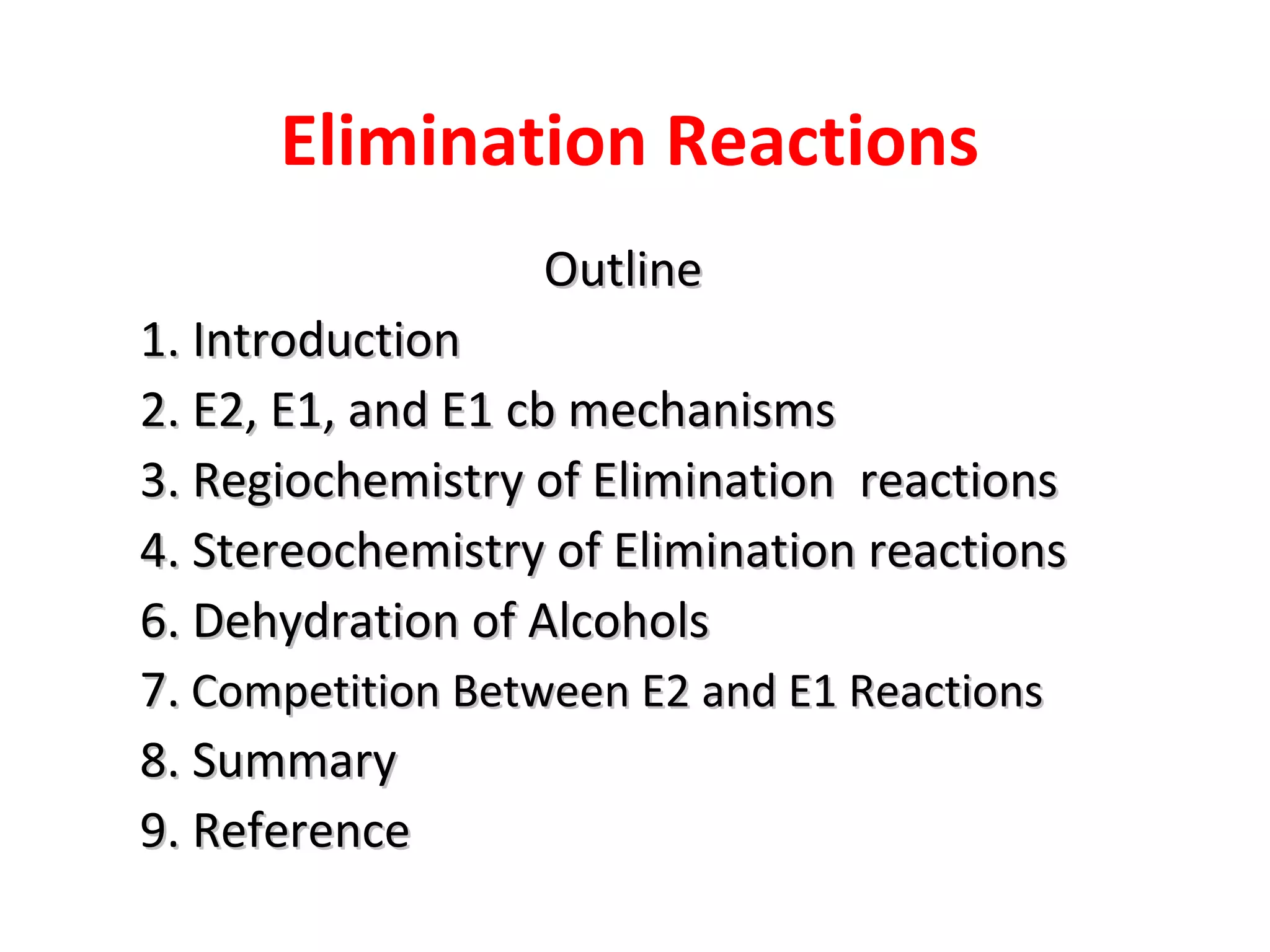 E2 reaction | PPT