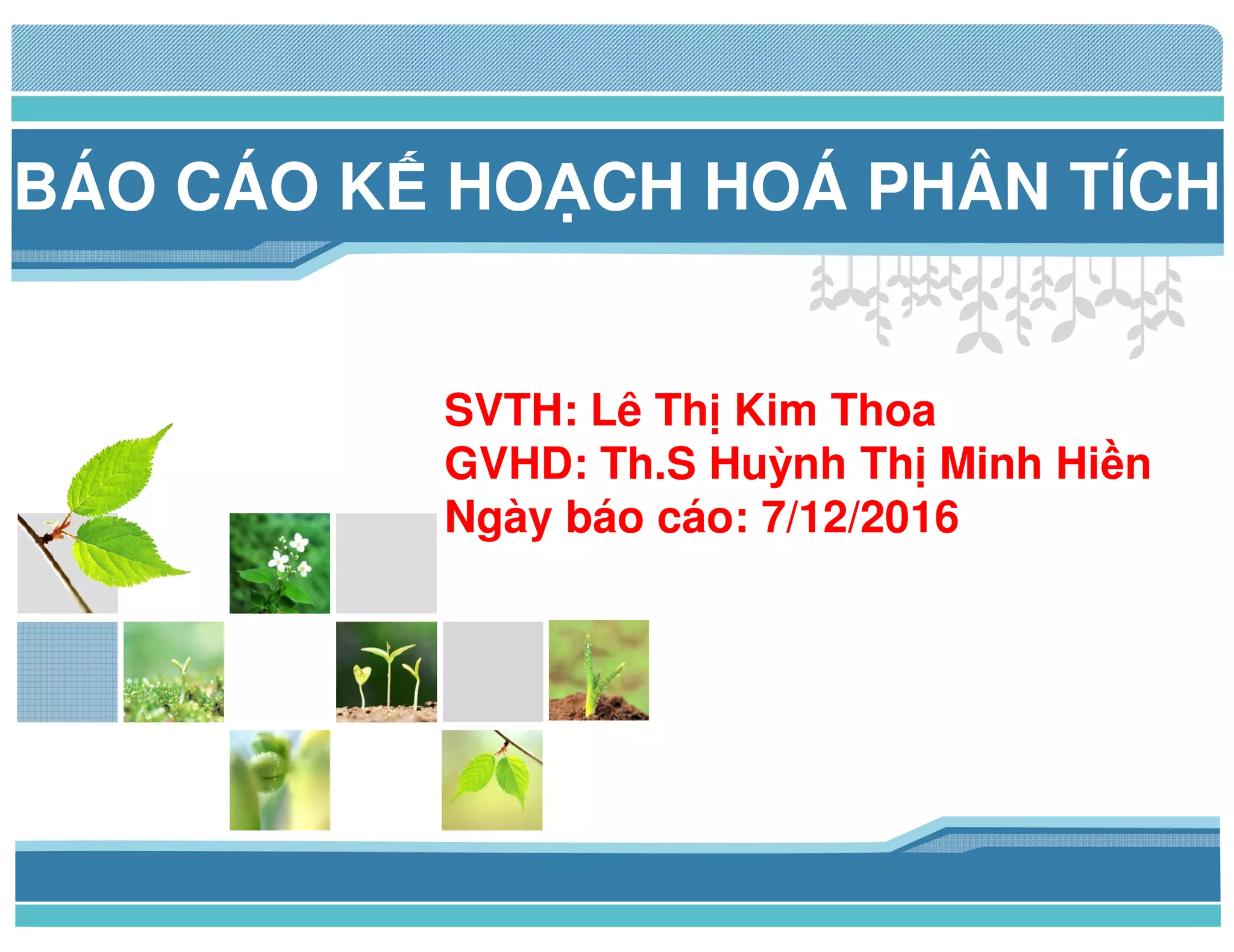 Bao cao ke hoach hoa li 2016 part 1 svth le thi kim thoa | PDF