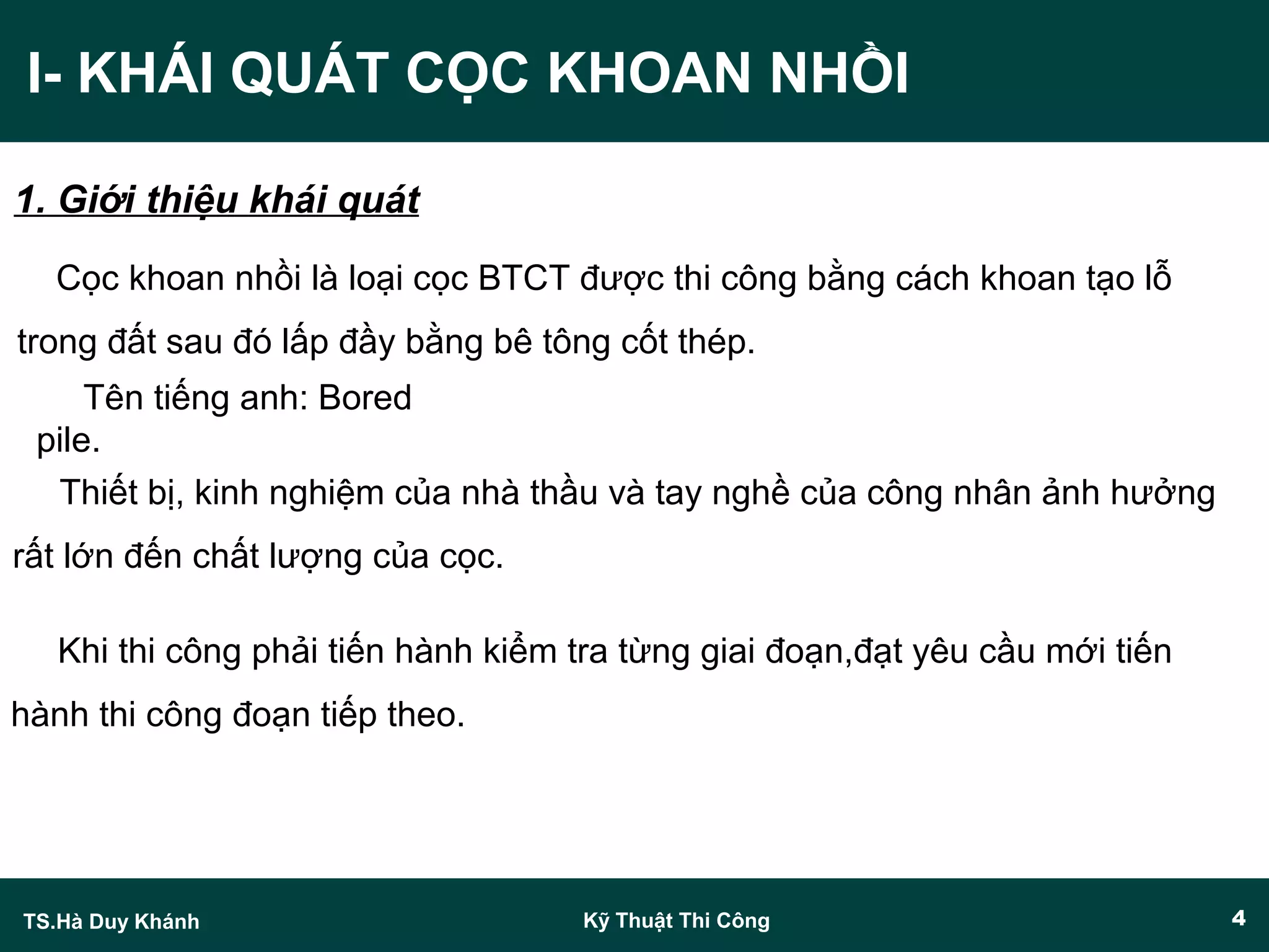 Thi công cọc khoan nhồi | PPT