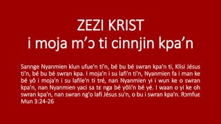 Baoule (Wawle) - Zezi Klist i mmoja m’ɔ ti cinnjin kpa’n - The Precious Blood of Jesus Christ.pptx
