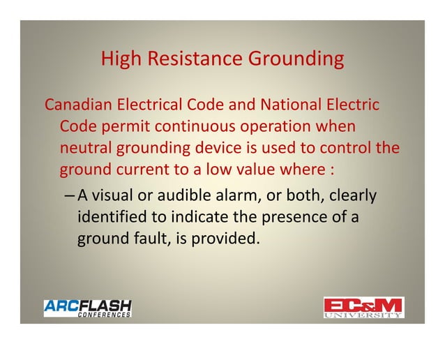 Using High Resistance Grounding to Mitigate Arc Flash Hazards | PPT