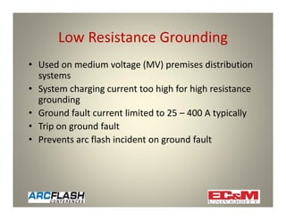 Using High Resistance Grounding to Mitigate Arc Flash Hazards | PDF